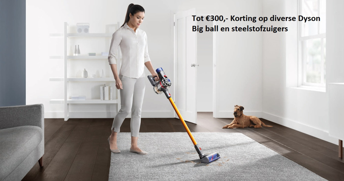 Dyson Deals tot €200,- korting!